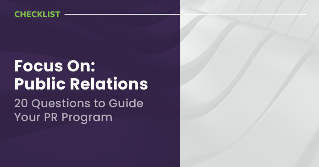 Public Relations: 20 Key Questions to Shape Your PR Strategy ...